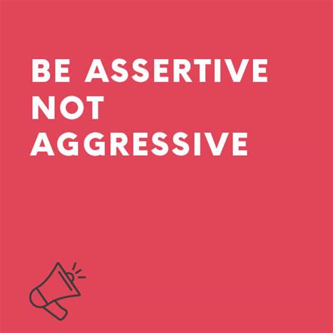 Motivational Speech Be Assertive Not Aggressive