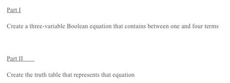 Solved Part I Create A Three Variable Boolean Equation That
