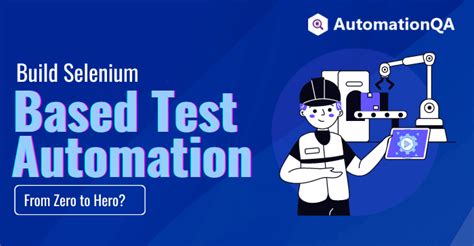 Do You Want To Know How To Build Selenium Based Test Automation