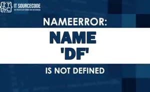 Nameerror Name Df Is Not Defined SOLVED