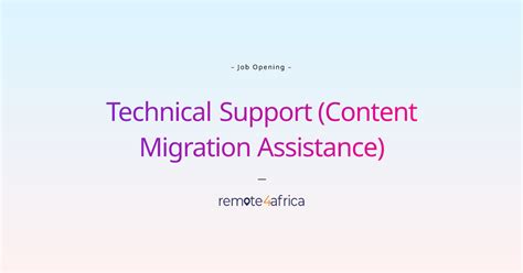 Remote Technical Support Content Migration Assistance Job At Human