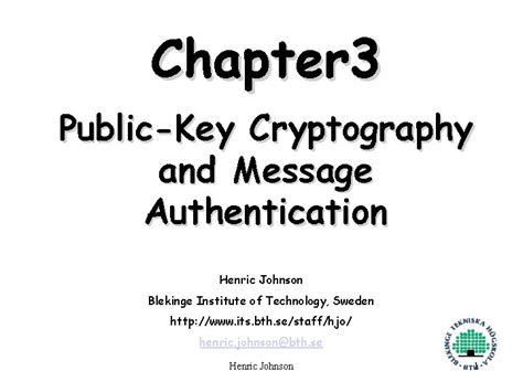 Chapter 3 Publickey Cryptography And Message Authentication Henric