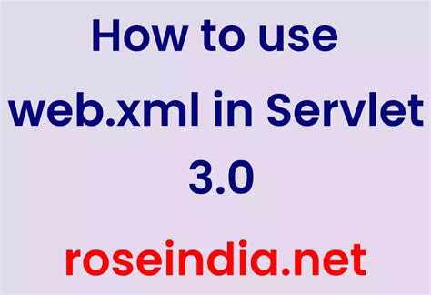 How To Use Webxml In Servlet 30