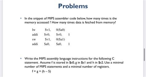Solved Problems In The Snippet Of Mips Assembler Code Below