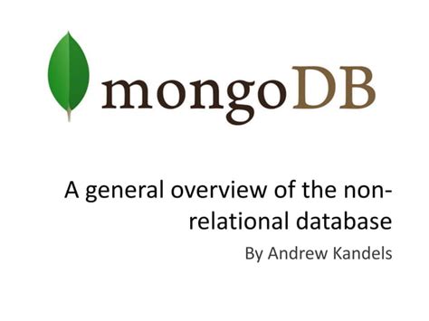 Overview Of Mongodb And Other Non Relational Databases Ppt