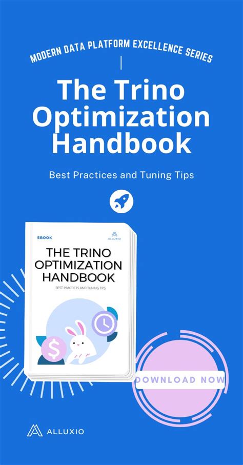 The Trino Optimization Handbook Alluxio Alluxio