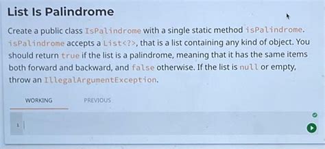 Solved List Is Palindrome Create A Public Class Ispalindrome