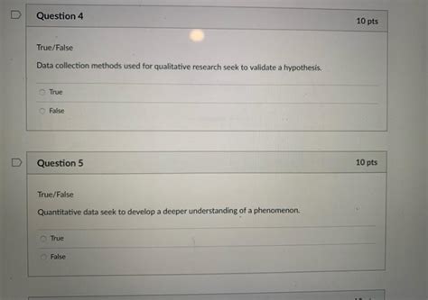 Solved Question 4 10 Pts True False Data Collection Methods