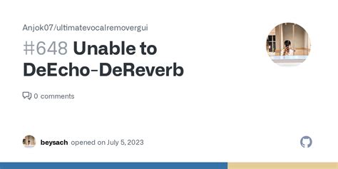 Unable To Deecho Dereverb · Issue 648 · Anjok07