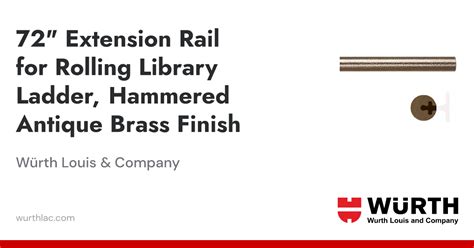 72 Extension Rail For Rolling Library Ladder Hammered Antique Brass