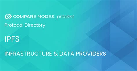 Ipfs Directory Top 8 Ipfs Rpc Providers Nodes And Data Api Services In 2024