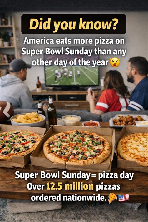 Awesome America Eats More Pizza On Super Bowl Sunday Than Any Other