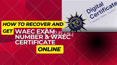 How To Recover Waec Exam Number And Get Waec Certificate Online Full
