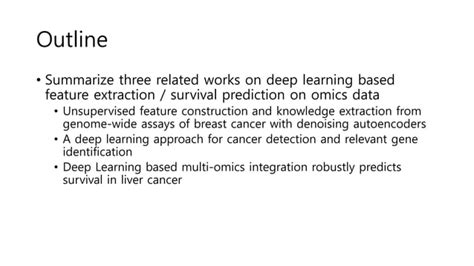 Deep Learning Based Multi Omics Integration A Survey Pptx