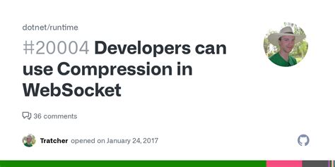 Developers Can Use Compression In Websocket · Issue 20004 · Dotnet