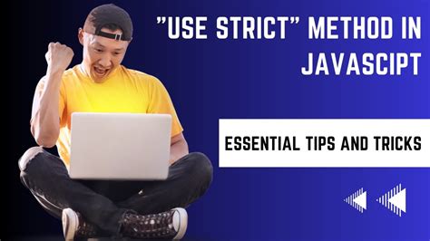 Strict Mode In Javascript Use Strict Method Javascript Usestrict