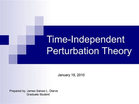 Time Independent Perturbation Theory 1st Order Correction 2nd Order
