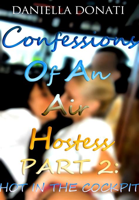Confessions Of An Air Hostess Part Two Hot In The Cockpit Ebook By