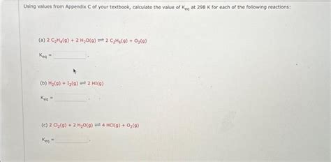 Using Values From Appendix C Of Your Textbook