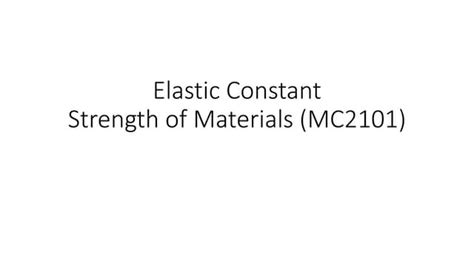 Elastic Constant Ppt