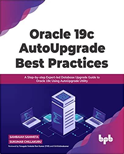 oracle 19c autoupgrade best practices cabh caitanya book house