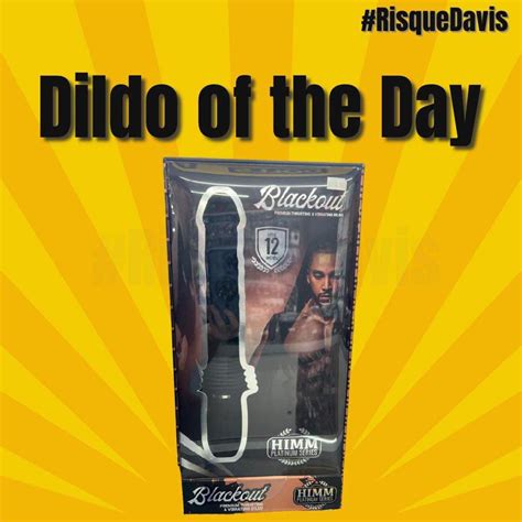 Dildo Of The Day Pack A Punch Risque Moments Davis Facebook