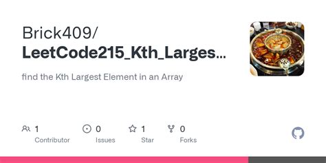 Github Brick409leetcode215kthlargestelement Find The Kth Largest