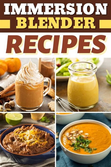 25 Best Immersion Blender Recipes Insanely Good