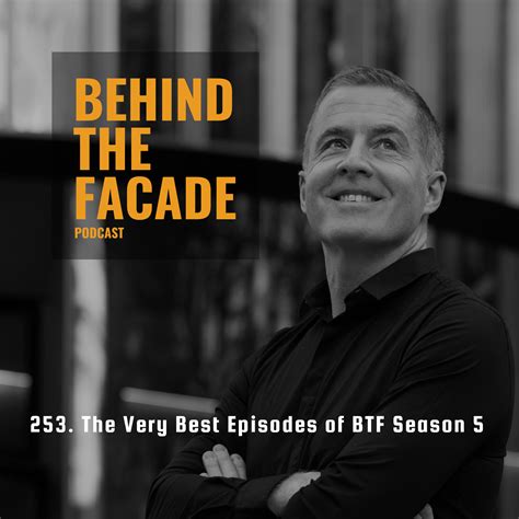 253 The Very Best Episodes Of Btf Season 5 Behind The Facade Real