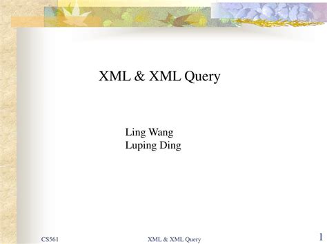 Ppt Xml And Xml Query Powerpoint Presentation Free Download Id3995801