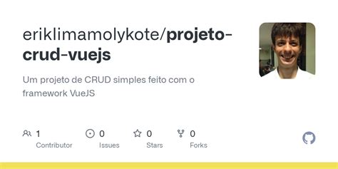 github eriklimamolykote projeto crud vuejs um projeto de crud