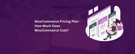 Woocommerce Pricing Plan How Much Does Woocommerce Cost