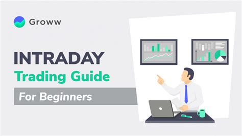 Intraday Trading Guide For Beginners How Does IntradayTrading Differ