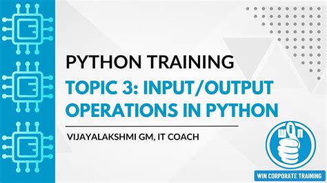 Topic 3 Python Inputoutput Operations Vijayalakshmi G M Youtube
