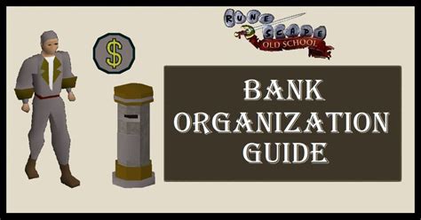 Osrs Bank Organization Efficient Banking