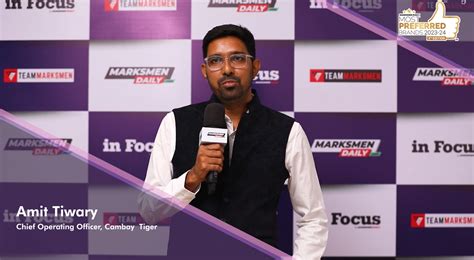 Amit Tiwary Chief Operating Officer At Cambay Tiger Marksmen Daily Your Daily Dose Of