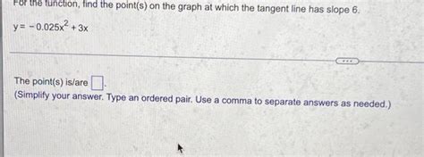 Solved For The Function Find The Points On The Graph At