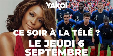 Programme Tv Que Regarder Ce Soir à La Télé Notre Sélection Video