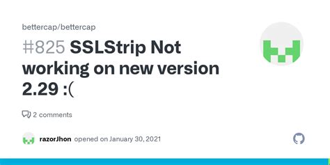 Sslstrip Not Working On New Version 2 29 · Issue 825 · Bettercap Bettercap · Github