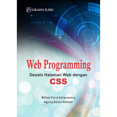 Jual Web Programming Desain Halaman Web Dengan Css Miftah Farid
