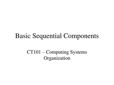 Ppt Basic Sequential Components Powerpoint Presentation Free