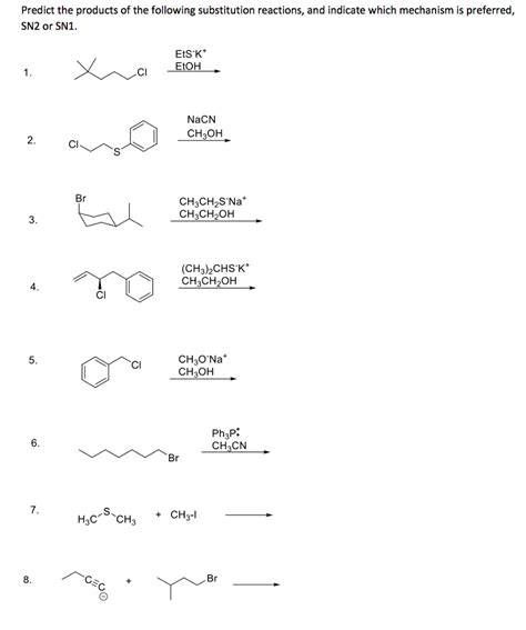 Solved Predict The Products Of The Following Substitution Chegg Com