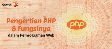 Apa Itu Php Fungsi Kelebihan Kekurangan And Contohnya