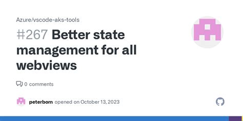 Better State Management For All Webviews Issue Azure Vscode Aks Tools GitHub