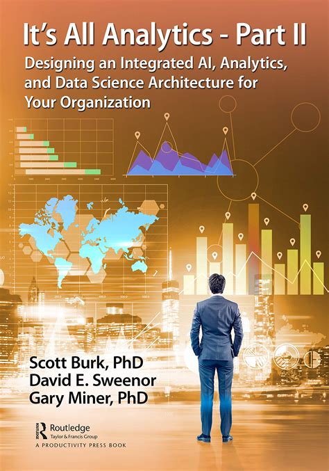 Buy Its All Analytics Part Ii Designing An Integrated Ai Analytics