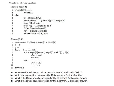 solved consider the following algorithm merge sort a 1 if