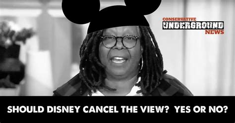 Should Disney Cancel The View Conservative Underground News