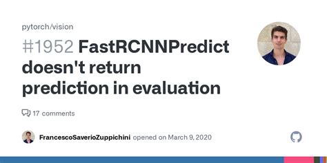 Fastrcnnpredictor Doesnt Return Prediction In Evaluation · Issue 1952