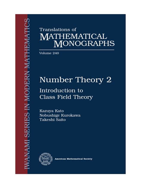 Number Theory 2 Introduction To Class Field Theory Kazuya Kato Noboshige Kurokawa Takeshi