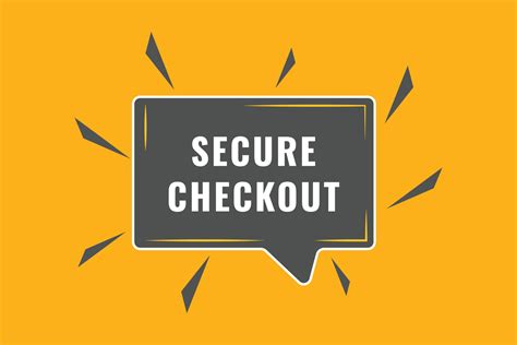 Secure Checkout Button Speech Bubble Banner Label Secure Checkout 24205375 Vector Art At Vecteezy